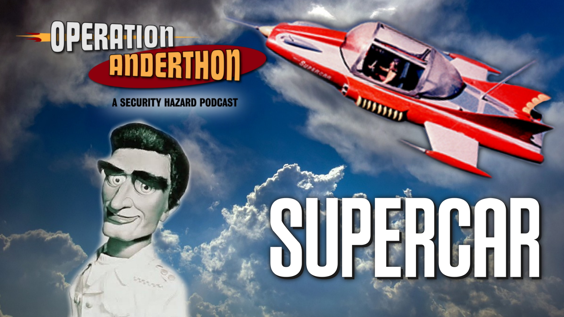 Ep 8 – Supercar – Security Hazard