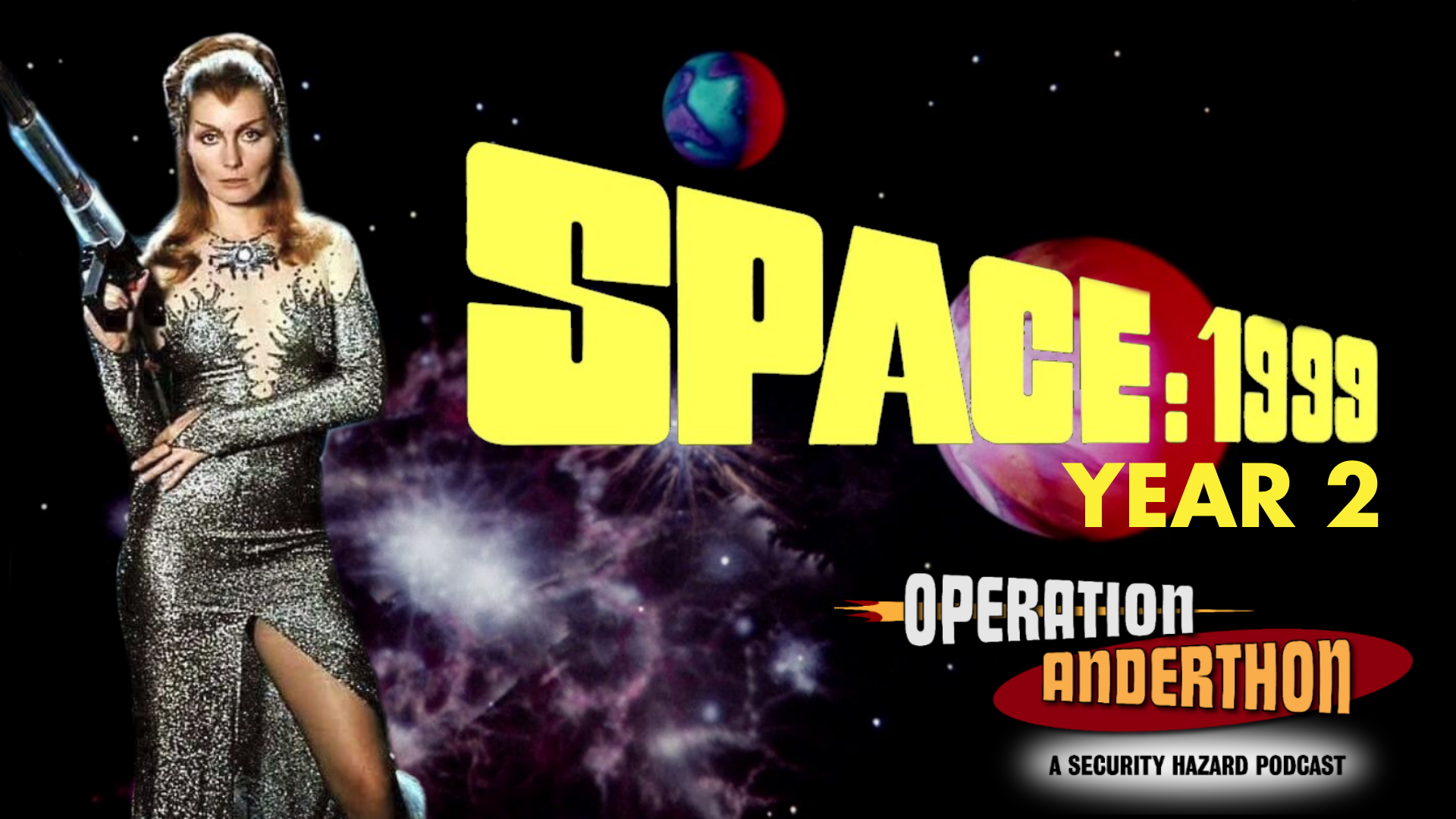 Ep 19 – Space: 1999 (Year 2) – Security Hazard